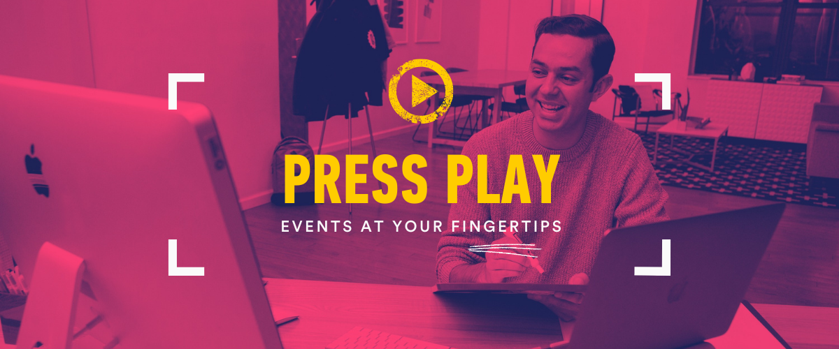 PRESS PLAY: A Career Changer's Toolkit Event Series | Online | General ...