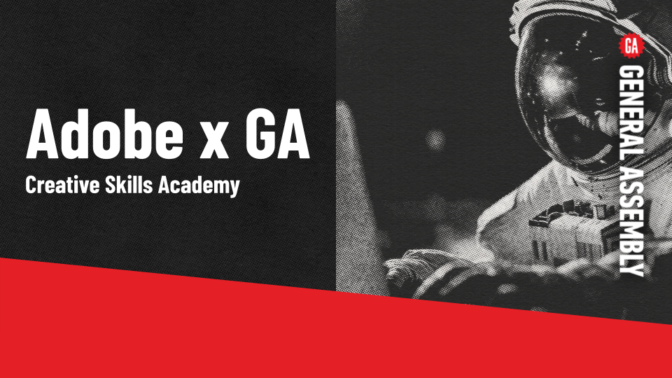 Creative Skills Academy: Info Session Event | New Delhi | General Assembly